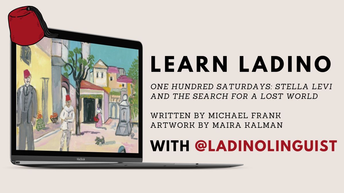 100 Saturdays – Ladino Linguist